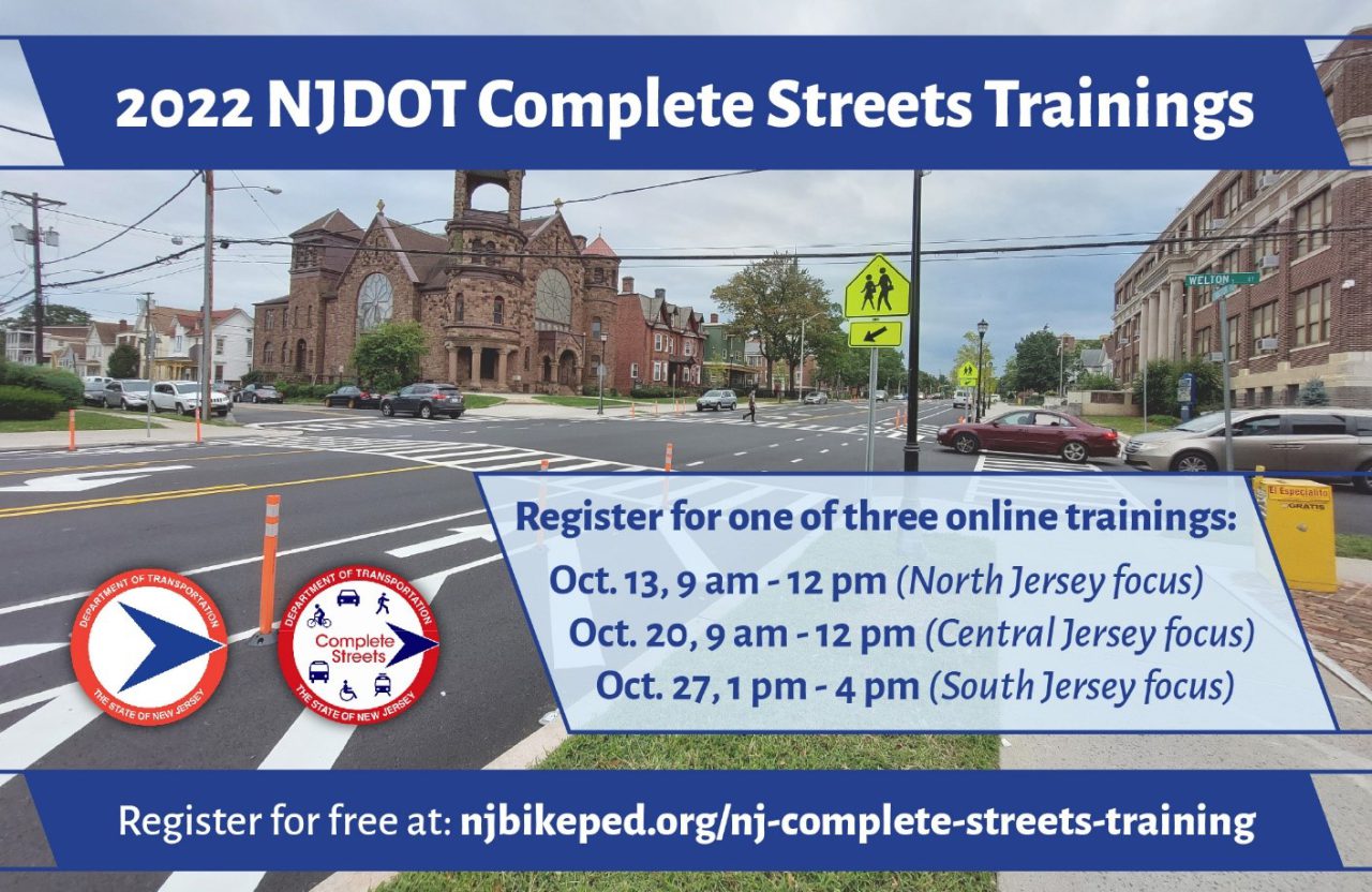 2022 NJDOT Complete Streets Trainings | Alan M. Voorhees Transportation Center | VTC